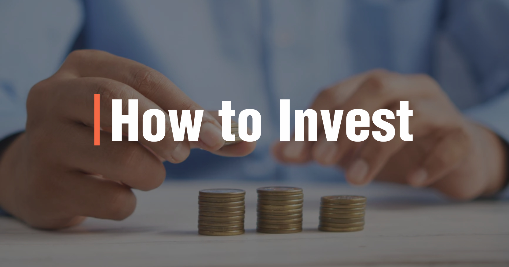 15+ Investing Tools and Guidelines to Make Life Easier